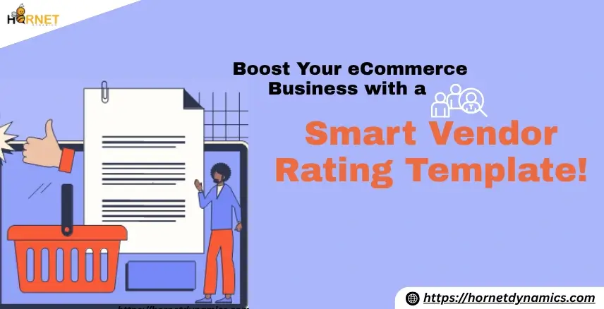Boost Your eCommerce Business with a Smart Vendor Rating Template!