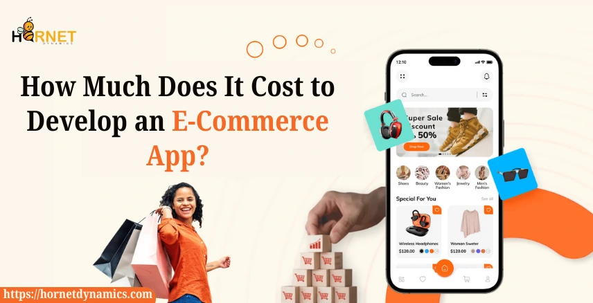 How Much Does It Cost to Develop an Ecommerce App?