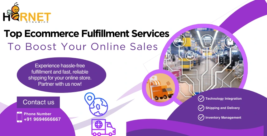 Top Ecommerce Fulfillment Services to Boost Your Online Sales
