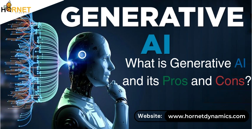 What is Generative AI and its pros and cons?